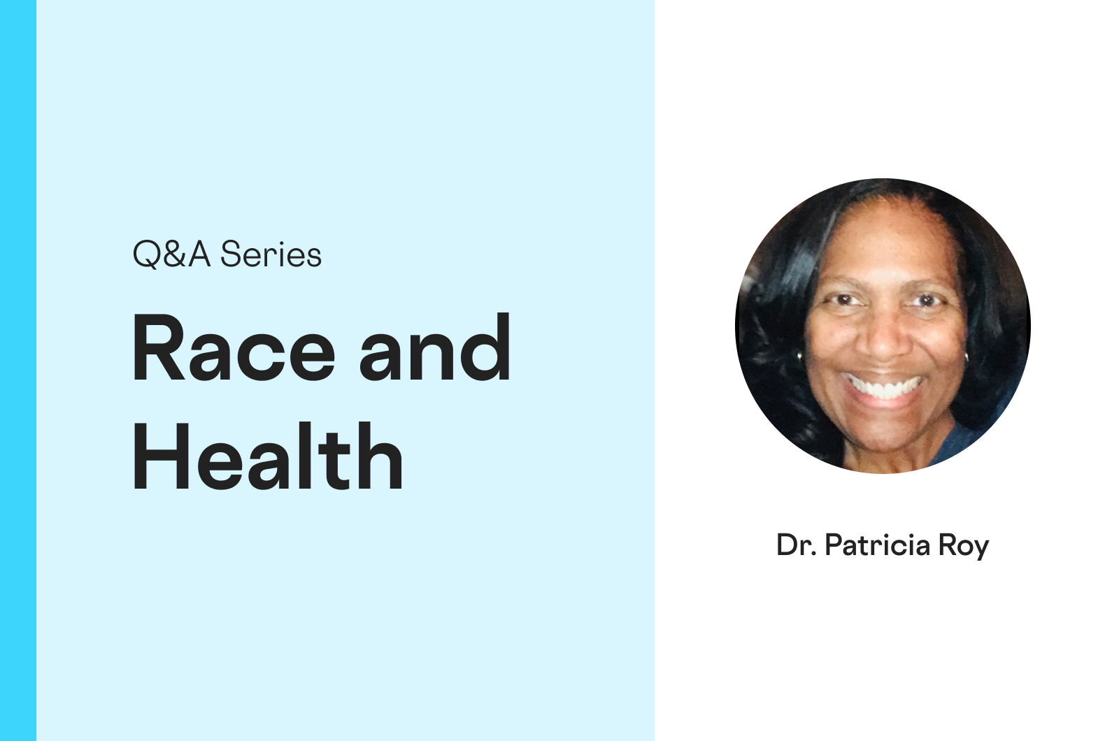 Race and Health: A Conversation with Dr. Patricia Roy - Included Health